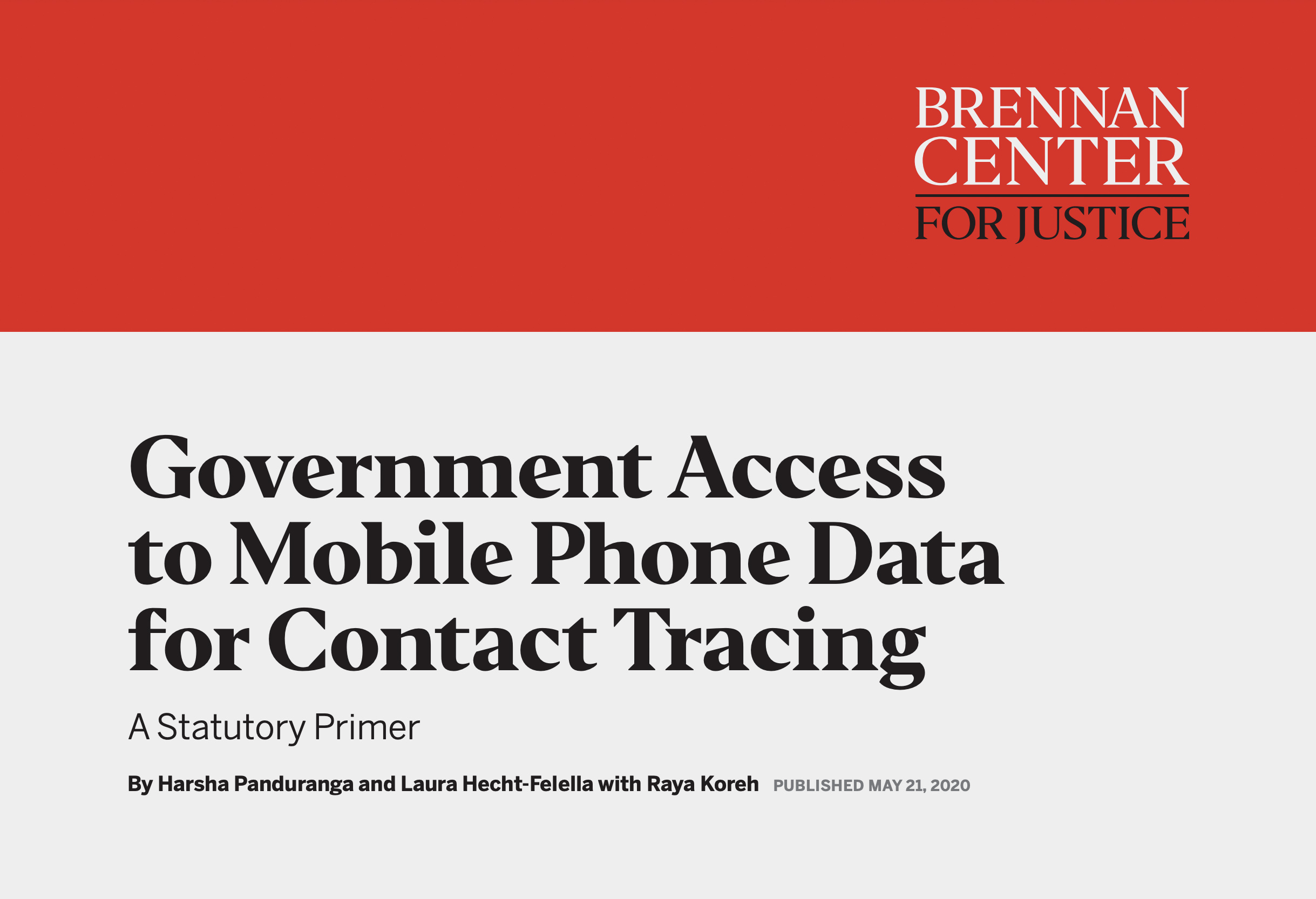 Government Access to Mobile Phone Data for Contact Tracing- The Brennan ...